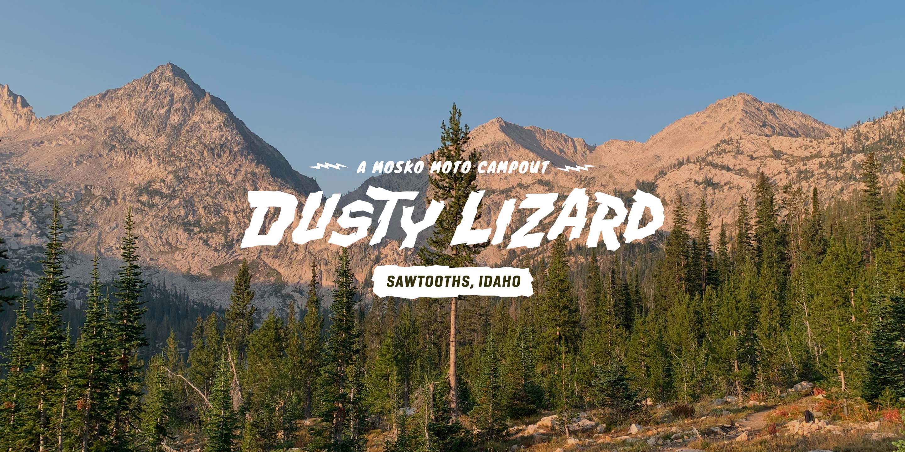 Dusty Lizard Campout Sawtooths - Mosko Moto